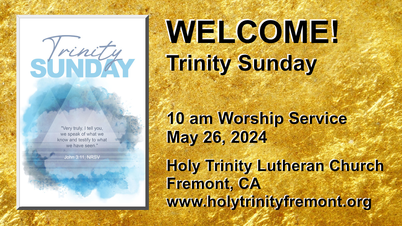 Worship Service for May 26, 2024 – Trinity Sunday – Holy Trinity ...